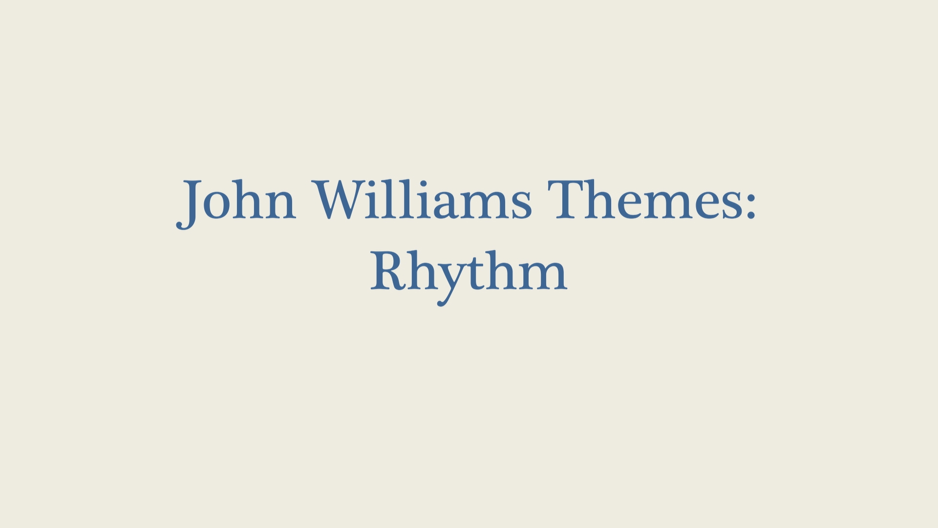 John Williams – Film Music Notes